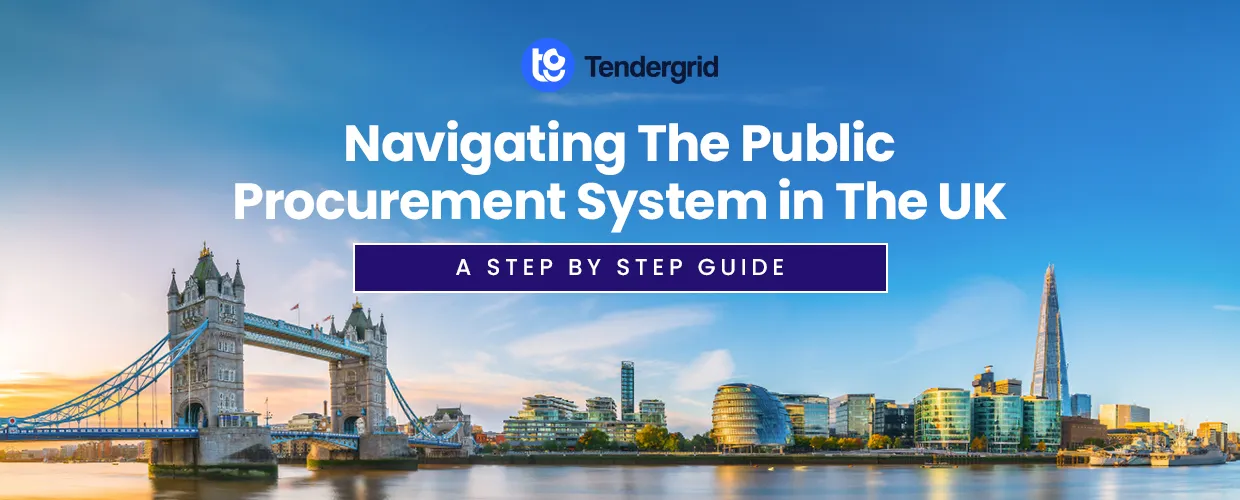 Navigating The Public Procurement System in The UK: A Step by Step ...